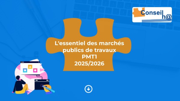 PMT1 - L'essentiel des marchés publics de travaux | Genially