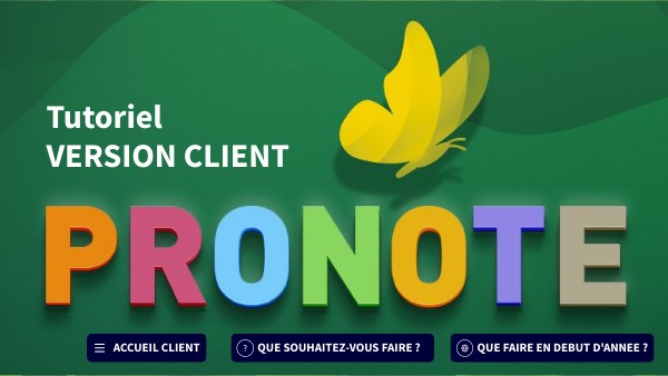 Tutoriel Client Pronote | Genially