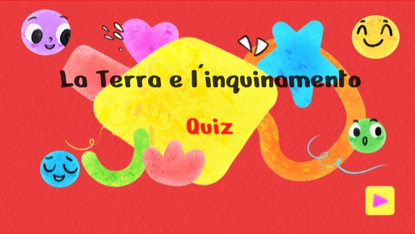 Quiz La Terra e L'inquinamento