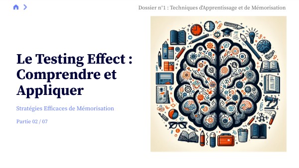 1.2 Le Testing Effect: Comprendre et Appliquer | Genially