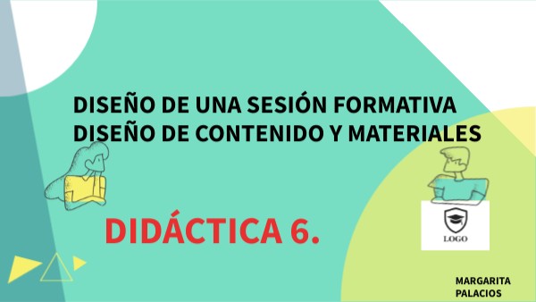 T 6 E.V DISEÑO DE SESION FORMATIVA | Genially