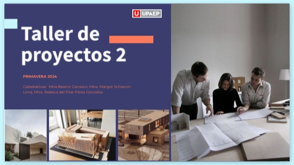 TALLER DE PROYECTOS 2 BIENVENIDA | Genially