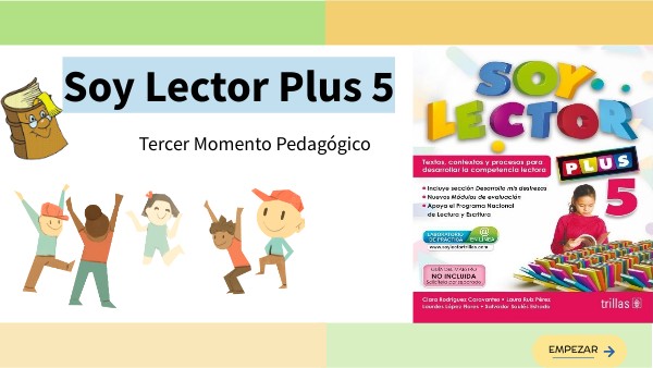 Presentación 3er momento pedagógico Soy Lector Plus 5 del 10-6 al 14-6 | Genially