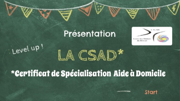 Présentation de la CSAD | Genially