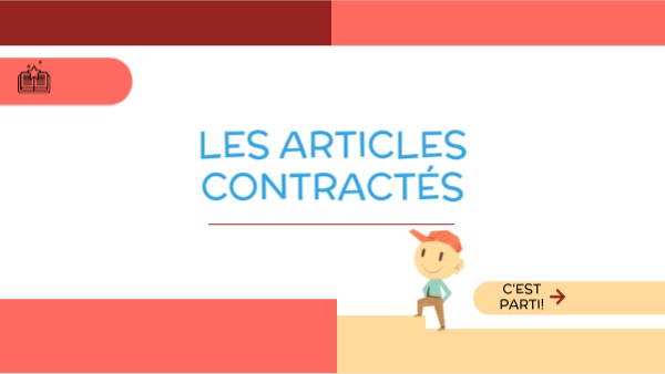 Les articles contractés | Genially