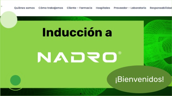 Inducción Nadro 2024 | Genially