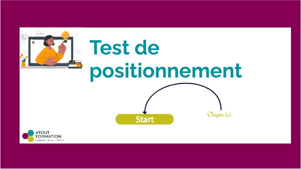 Test de positionnement M1 Demandeurs emploi | Genially