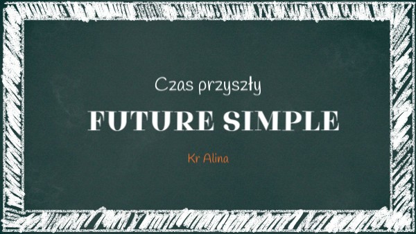 Future Simple | Genially