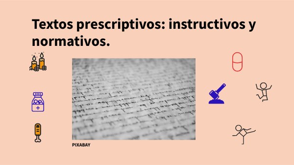 TEXTOS PREESCRIPTIVOS: INSTRUCTIVOS Y NORMATIVOS