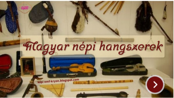 Magyar népi hangszerek | Genially
