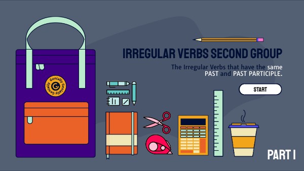 IRREGULAR VERBS GROUP 2 PART 1 | Genially