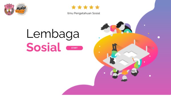 Nilai, norma, lembaga, peran lembaga | Genially