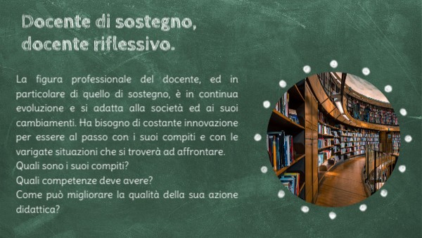 L'insegnante riflessivo. La figura del docente di sostegno. | Genially