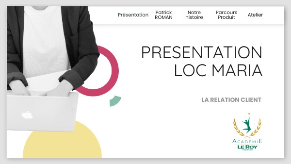 PRESENTATION ECRAN -LOC MARIA