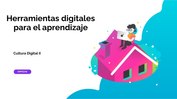 Herramientas digitales para el aprendizaje | Genially