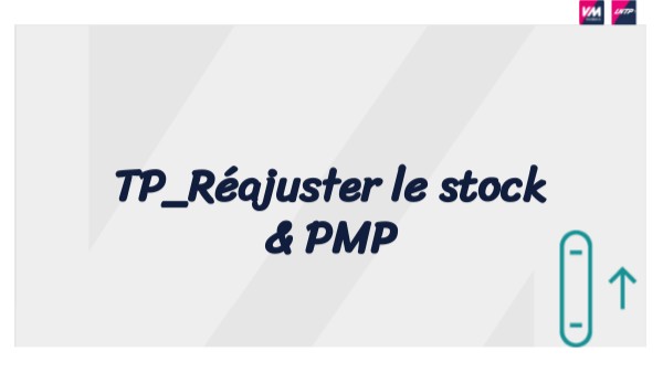 TP_Réajuster le stock | Genially