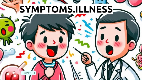Symptoms. Illness | Genially