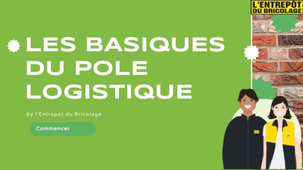 Basiques du pole logistique | Genially