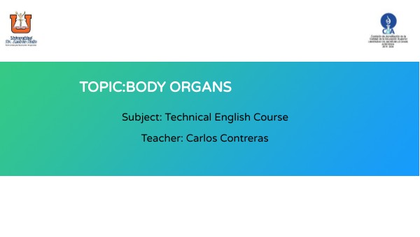 Topic: Body organs PPT | Genially