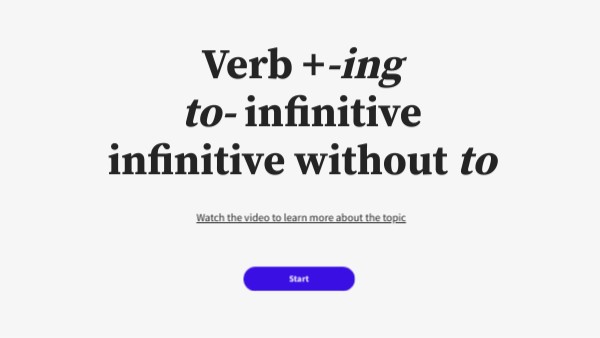 Verbs +-ing/to- infinitive/infinitive without to