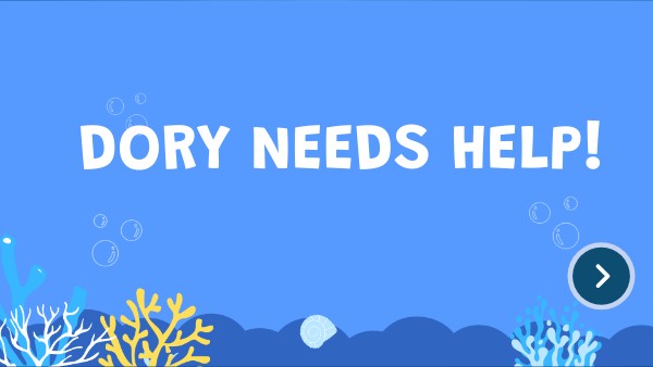 GENIALLY DORY NEEDS HELP_SILLY DAY