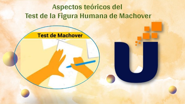Infografía Test de la figura Humana de Machover | Genially