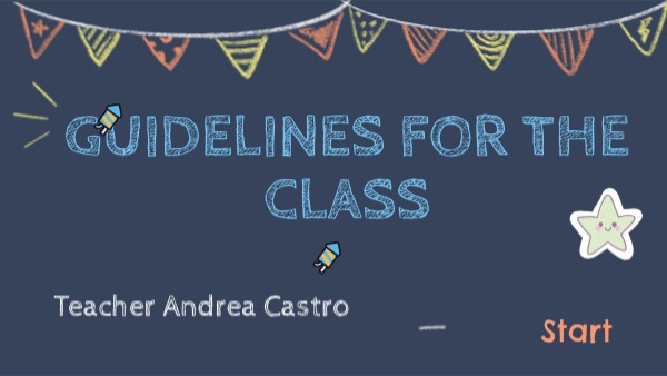 Guidelines for the class | Genially