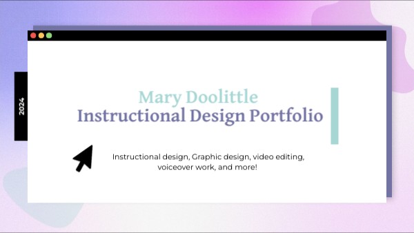 XMary Doolittle - Digital Instructional Design Portfolio | Genially