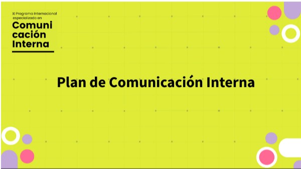 ECI 2024 Plan Comunicación Interna | Genially