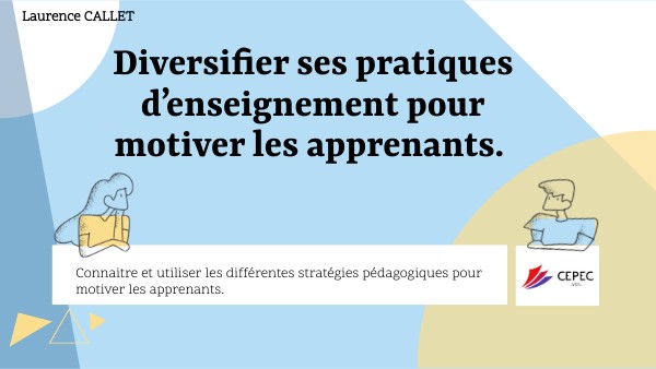 Diversifier ses pratiques d'enseignement | Genially