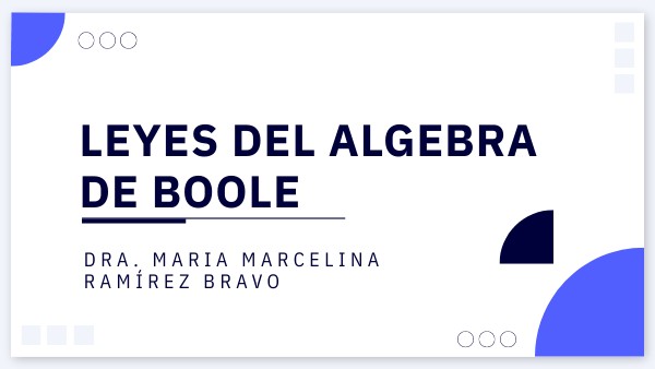 5 Leyes de Algebra de Boole
