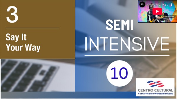 Unit 3 Say It Your Way | Genially