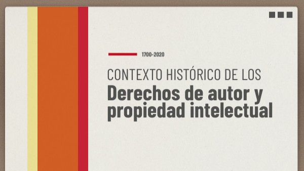 A3C3.1 Contexto histórico de los derechos de autor