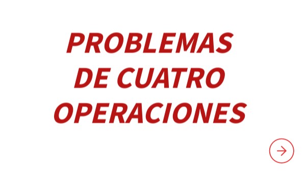 Problemas de cuatro operaciones | Genially