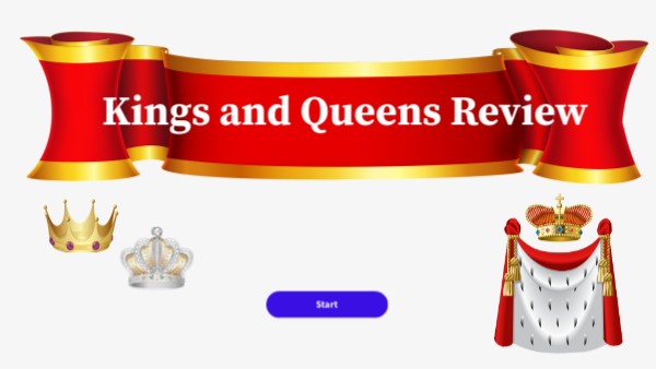 Kings and Queens - CKLA Knowledge 7 | Genially