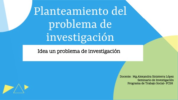 identificación problema de investigación | Genially