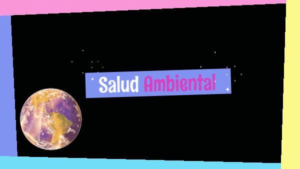 Salud Ambiental | Genially