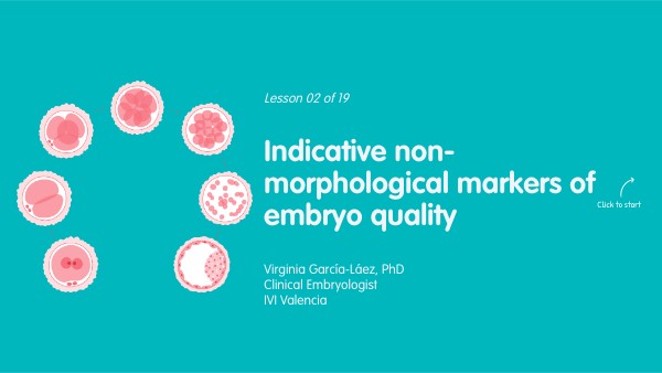 12-02 Indicative non-morphological markers of embryo quality | Genially