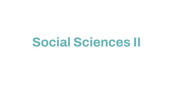 Social Sciences II | Genially