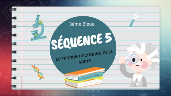 3ème Bleue séquence 5 | Genially