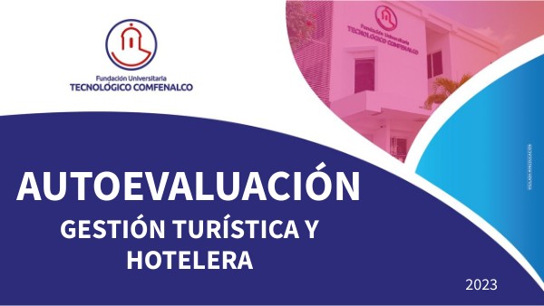 DASHBOARD AUTOEVALUACIÓN TGTH 2023 | Genially