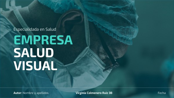 Salud Visual | Genially