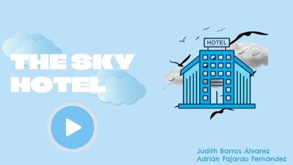 the sky hotel | Genially