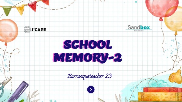 SCHOOL MEMORY Y2 U1.2 | Genially