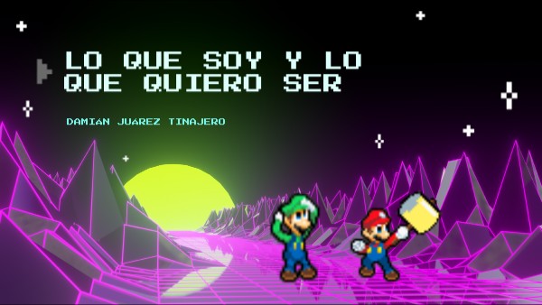 Lo que soy y lo que quiero ser. Damián | Genially