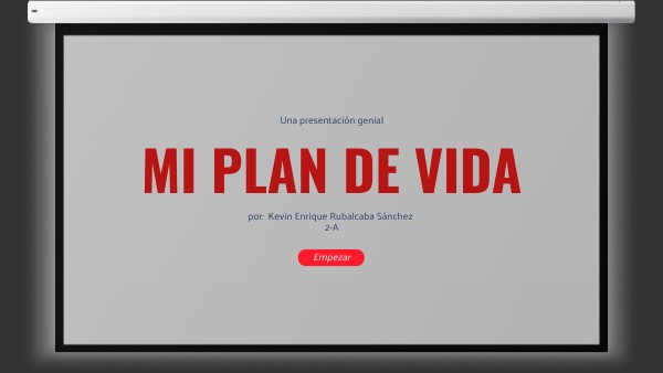 MI PLAN DE VIDA | Genially