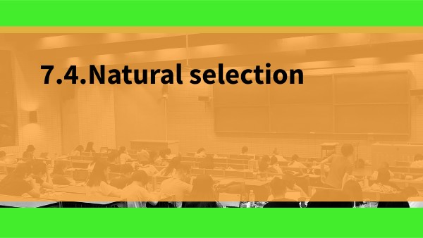 7.4 Natural selection | Genially