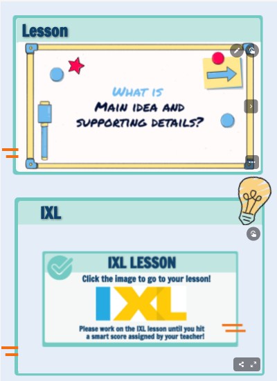 T2: Main Idea Lesson & IXL use key details