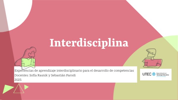 Interdisciplina Primer encuentro | Genially
