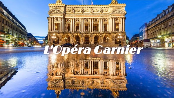 opera Garnier | Genially
